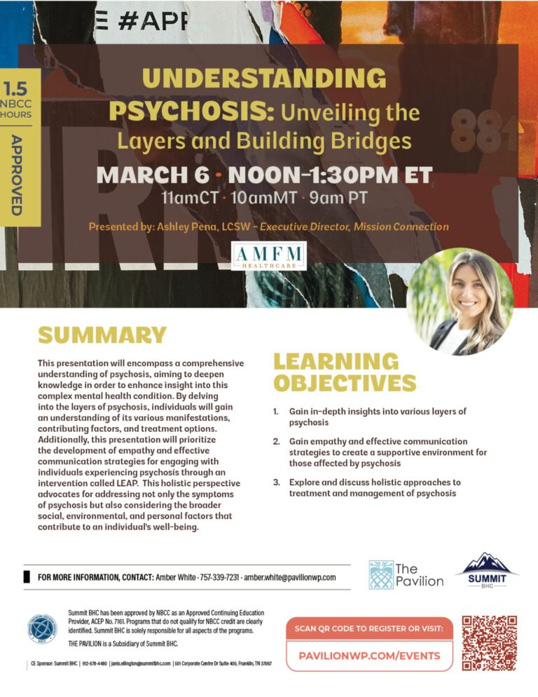 Understanding Psychosis Presentation | The Pavilion at Williamsburg Place